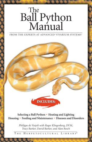 The Ball Python Manual – Northern Gecko Inc